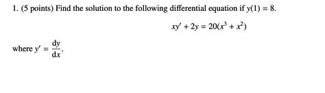 Solved 1 5 Points Find The Solution To The Following