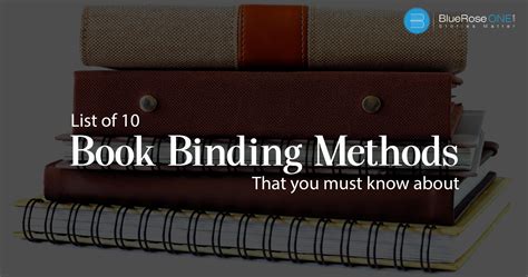 List Of 10 Book Binding Methods That You Must Know