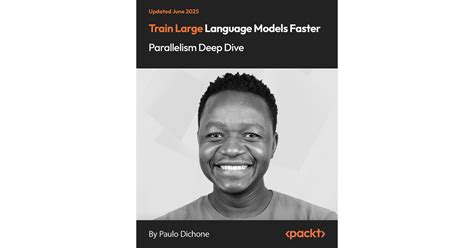 Dl And Ml Comparative Capabilities Summary Train Large Language