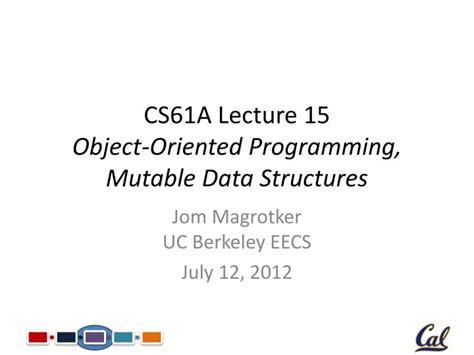 Ppt Cs61a Lecture 15 Object Oriented Programming Mutable Data