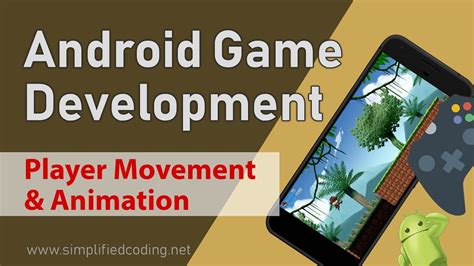 3 Android Game Development Tutorial Player Movement And Animation Youtube