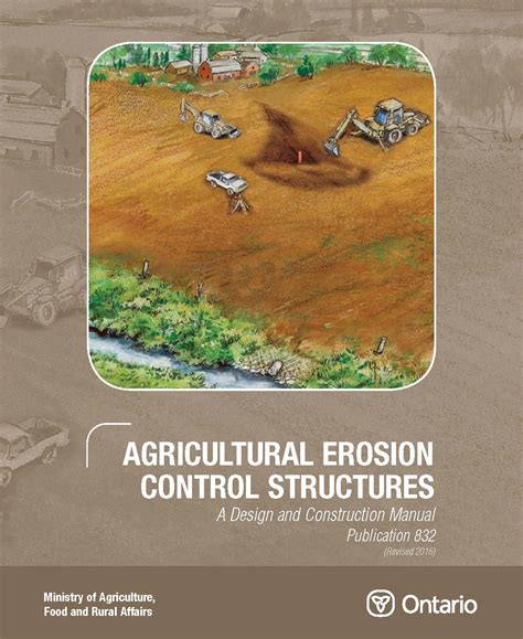 Publication 832 Agricultural Erosion Control Structures A Design And Construction Manual