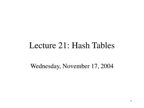 Ppt Lecture 21 Hash Tables Powerpoint Presentation Free Download