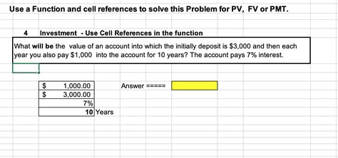 Solved Use A Function And Cell References To Solve This Chegg Com