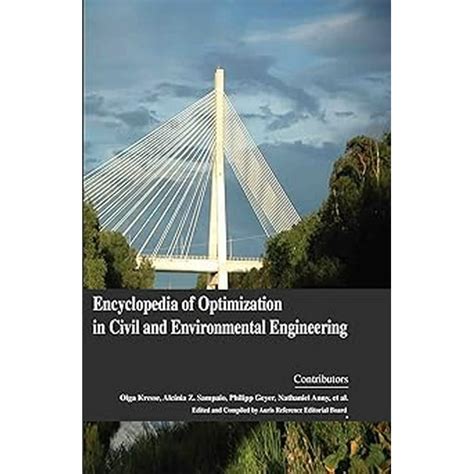 Encyclopaedia Of Optimization In Civil And Environmental Engineering 4