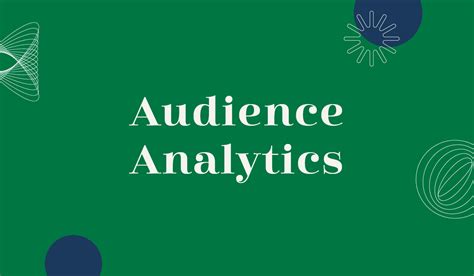 Audience Analytics
