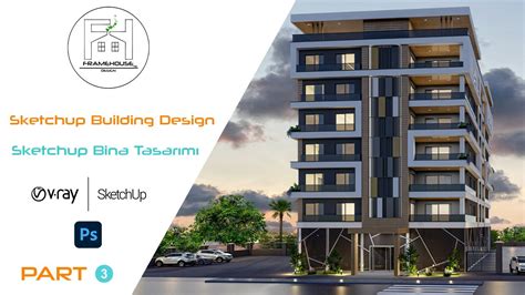 Sketchup Building Design Bina Modelleme Part YouTube