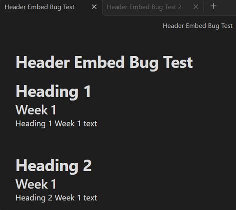 Embed By Heading Displays Incorrect Content If Two Headings In The Note Are The Same Help