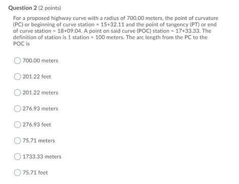 Solved Question Points For A Proposed Highway Curve Chegg