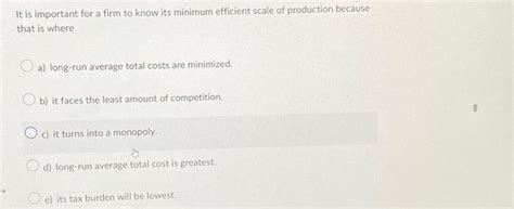 Solved It Is Important For A Firm To Know Its Minimum