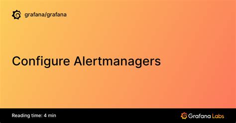 Configure Alertmanagers Grafana Documentation