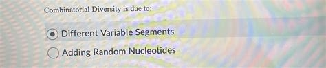 Solved Combinatorial Diversity Is Due To Different Variable