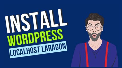 Install Wordpress On Localhost Using Laragon Beginners Guide Youtube