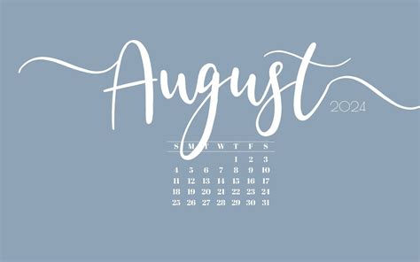 August Calendar Desktop Wallpaper Lilia Francisca