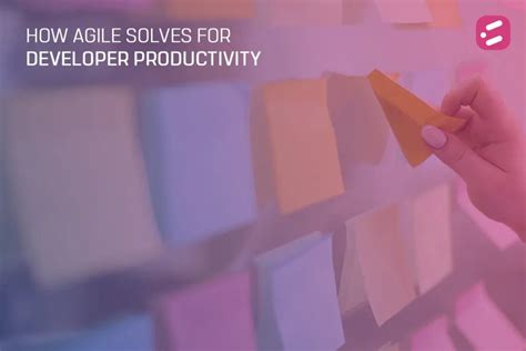 How Agile Helps Developer Productivity By Nagarjoon B Medium