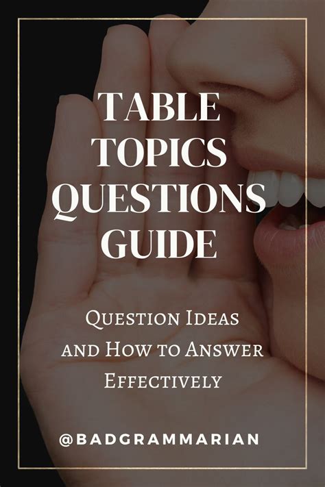Table Topics Questions A Comprehensive Guide Table Topics Table Topics Questions Topics To