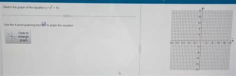 Solved Sketch The Graph Of The Equation Y X2 10use The