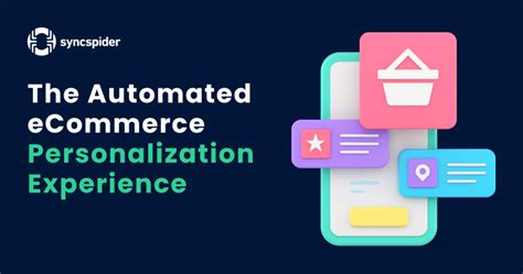 The Power Of Ecommerce Personalization Syncspider