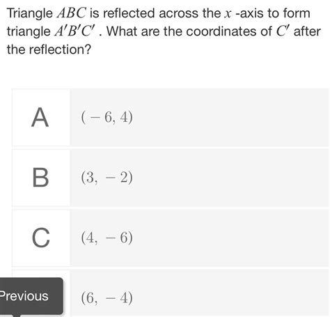 solved triangle abc is reflected across the x axis to form triangle a