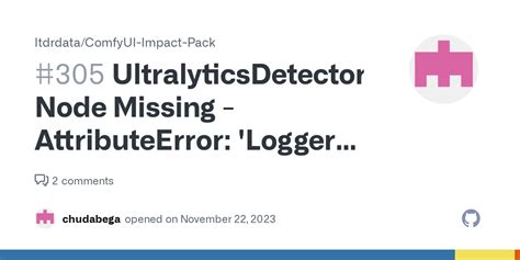 Ultralyticsdetectorprovider Node Missing Attributeerror Logger