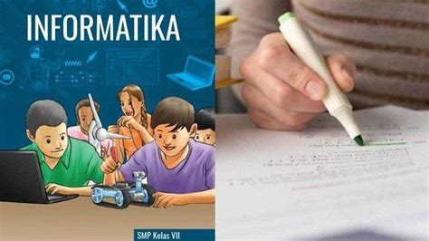 20 Contoh Soal Informatika Kelas 7 Semester 1 Apa Tujuan Pembuatan