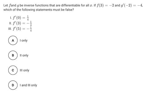 solved let fand g be inverse functions that are