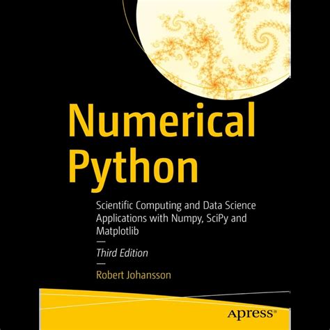 Numerical Python Scientific Computing And Data Science Applications