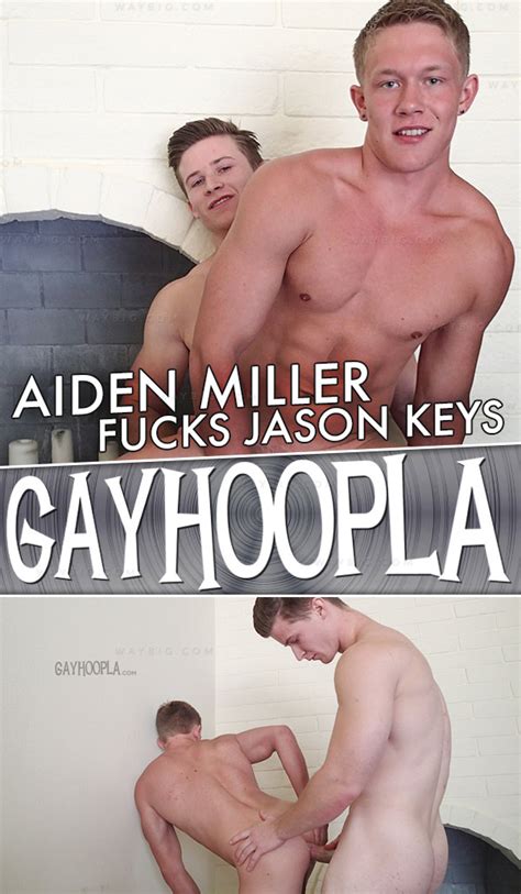 Gayhoopla Aiden Miller Fucks Jason Keys Waybig
