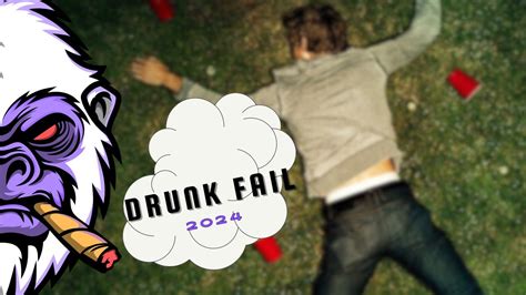 Drunk Fail 2024 1 Funny Fail Compilation Youtube