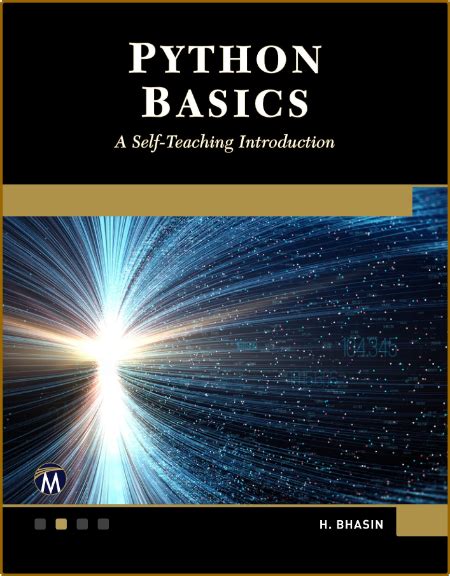 Bhasin H Python Basics A Self Teaching Introduction 2018 Best Files Everyday