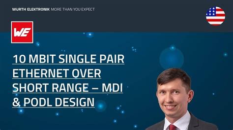 10 Mbit Single Pair Ethernet Over Short Range Mdi And Podl Design