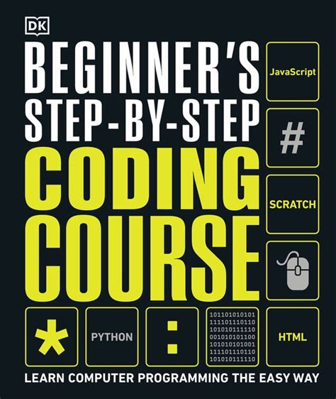 Beginners Stepbystep Coding Course 9781465482211 Dk Boeken