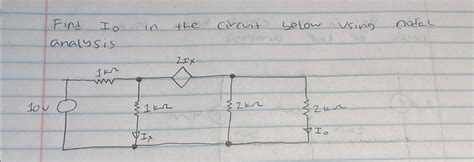 Solved Find Io In The Circuit Below Using Nodal Analys Is