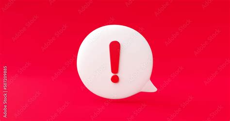 Red Danger Alert Notification Reminder Icon Chat Message Bubble Symbol