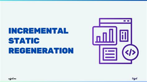 what is incremental static regeneration in next js