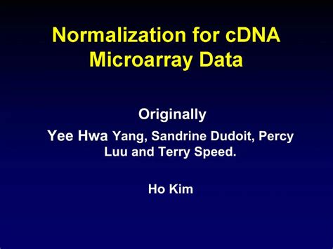 Ppt Normalization For Cdna Microarray Data Powerpoint Presentation