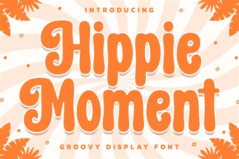 Hippie Moment Font Inspire Uplift