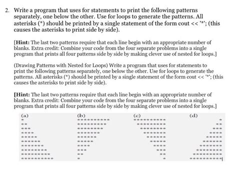 Solved 2 Write A Program That Uses For Statements To Print