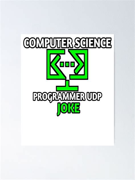 Computer Science Programmer Udp Joke Computer Science Programmer Udp