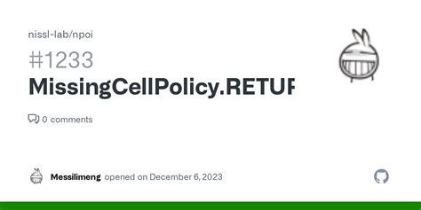 Missingcellpolicyreturnnullandblank · Issue 1233 · Nissl Labnpoi · Github