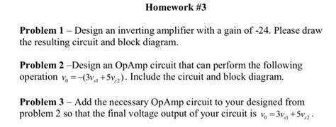 Solved Problem Design An Inverting Amplifier With A Gain Chegg Com