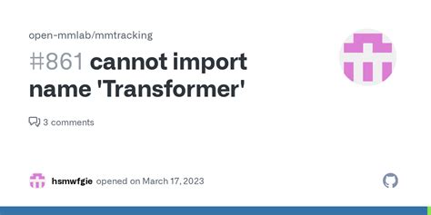 Cannot Import Name Transformer · Issue 861 · Open Mmlabmmtracking · Github