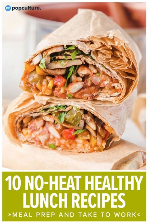 10 No Heat Lunches To Bring To Work Healthy Meal Prep Healthy Lunch