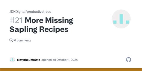 More Missing Sapling Recipes · Issue 21 · Jdkdigitalproductivetrees · Github