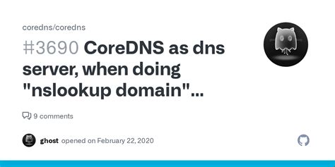 Coredns As Dns Server When Doing Nslookup Domain Command I Got