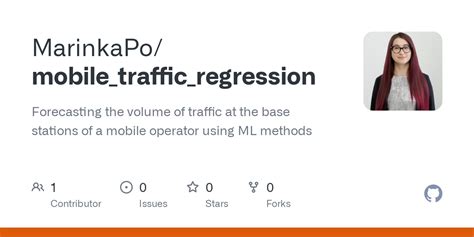 Github Marinkapomobiletrafficregression Forecasting The Volume Of Traffic At The Base
