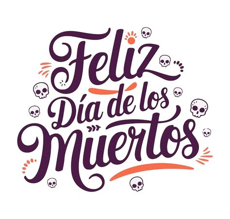 Vector De Letras A Mano De Feliz Dia De Los Muertos Vector Premium