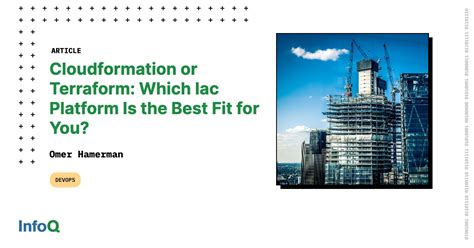 Cloudformation Or Terraform Which Iac Platform Is The Best Fit For You