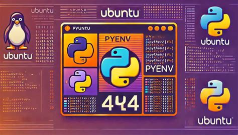 Setting Up And Using Pyenv On Ubuntu Python Environment Management Guide オープンソースの力を活用する方法