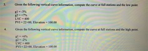 Solved 3 Given The Following Vertical Curve Information